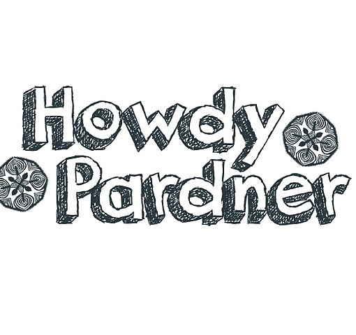 Howdy Pardner Word Art